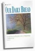 Our Daily Bread — Unconventional Tactics | DAILY DEVOTIONS, NEWS AND ...
